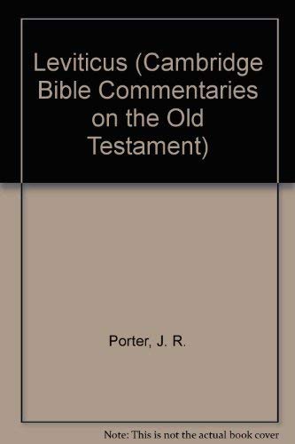 Leviticus (Cambridge Bible Commentaries on the Old Testament): Porter ...