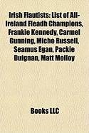 Irish Flautists: List of All-Ireland Fleadh Champions, Frankie Kennedy ...