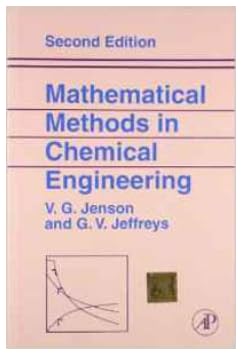 MATHEMATICAL METHODS IN CHEMICAL ENGINEERING, 2ND EDITION : Amazon.in ...