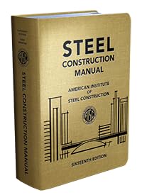 16th ed. Steel Construction Manual: AISC: 9781564241160: Amazon.com: Books