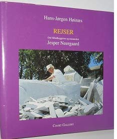 Journeys: The Life and Work of Sculptor Jesper Neergaard: Hoinaes, Hans ...