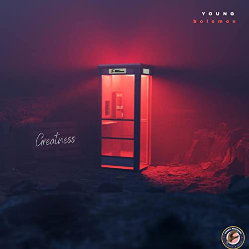 Play Greatness by Young Solomon on Amazon Music Unlimited