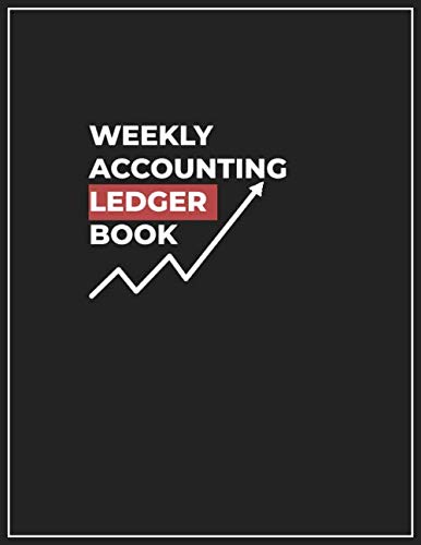 Amazon.com: Weekly Accounting Ledger Book: Simple Weekly Accounting ...