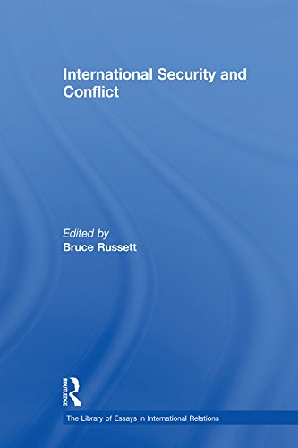 International Security and Conflict (The Library of Essays in ...