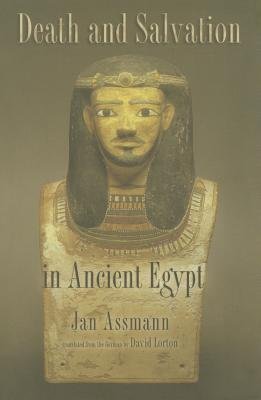 [(Death and Salvation in Ancient Egypt)] [Author: Jan Assmann ...