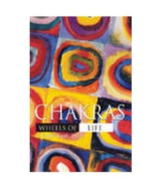 Chakras: Wheels Of Life: Anodea Judith: 9788179923009: Amazon.com: Books