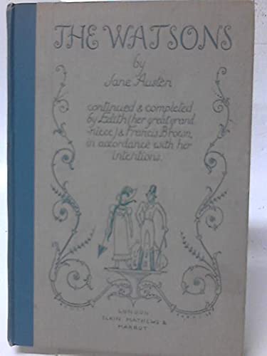 THE WATSONS.: Amazon.co.uk: Austen, Jane (completed by Edith (her great ...
