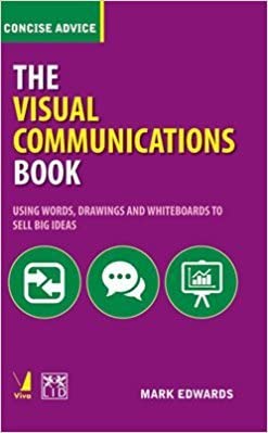 Concise Advice: The Visual Communication Book: Mark Edwards ...