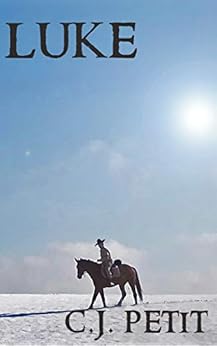 Luke eBook : Petit, C.J.: Amazon.ca: Kindle Store