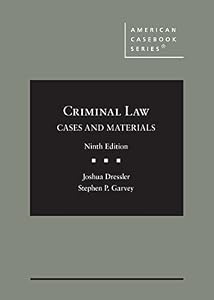 9781647087708: Criminal Law: Cases and Materials (American Casebook ...