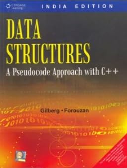 Data Structures: A Pseudocode Approach with C , 2nd Edition : Richard F. Gilberg & Behrouz A ...
