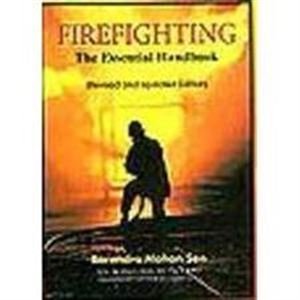Firefighting: The Essential Handbook (Revised And Updated Edition) PB ...