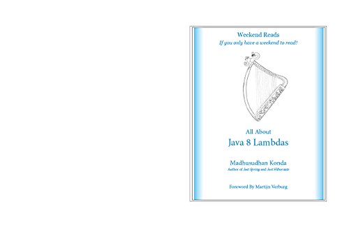 All About Java 8 Lambdas: Introducing Java 8 Lambdas eBook : Konda, Madhusudhan: Amazon.in: Books