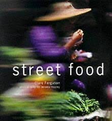 Amazon | Street Food | Ferguson, Clare, Hopley, Jeremy | Collections, Catalogues & Exhibitions