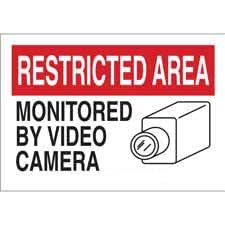 RESTRICTED AREA Monitored By Video Camera Security and Admittance ...