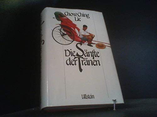 Die Sänfte der Tränen : Chow, Ching Lie: Amazon.de: Bücher