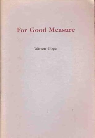 For Good Measure: Warren Hope: Amazon.com: Books