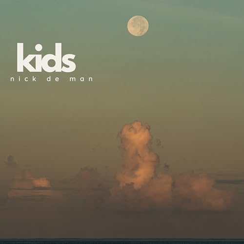 Kids by Nick de Man on Amazon Prime Music