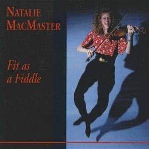 Natalie MacMaster - Fit as a Fiddle - Amazon.com Music