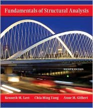 Fundamentals of Structural Analysis 4th (forth) edition Text Only ...