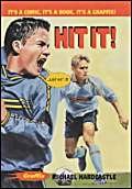 Graffix: Hit It! (Graffix): Michael Hardcastle, Bob Moulder ...