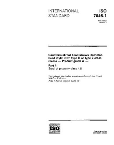 ISO 7046-1:1994, Countersunk flat head screws (common head style) with ...