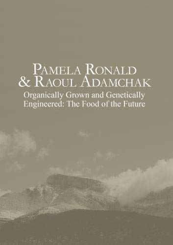 Amazon.com: Pamela Ronald & Raoul Adamchak: Organically Grown and ...