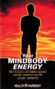 Your Mind Body Energy: Louise Samways: 9788180561474: Amazon.com: Books