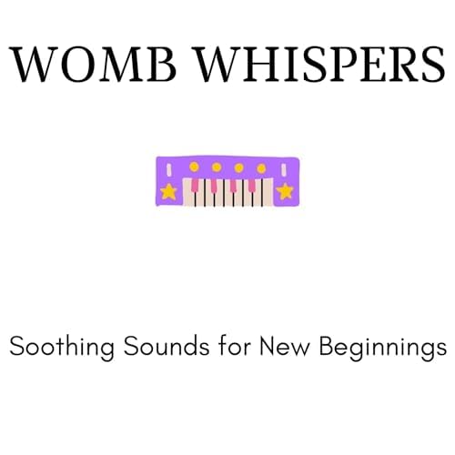 Écouter Womb Whispers - Soothing Sounds for New Beginnings par Restful Rosalind sur Amazon Music ...