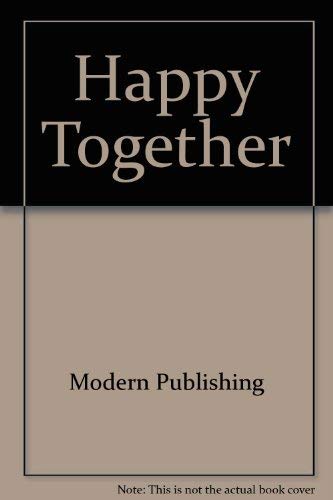 Happy Together: Modern Publishing: 9780766609242: Amazon.com: Books