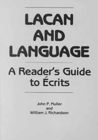 Lacan and Language: Reader's Guide to "Ecrits": Amazon.co.uk: Muller ...