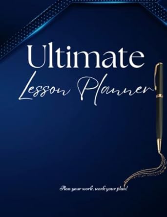 Ultimate Lesson Planner- Teachers and Educators Planner - A4 Size ...