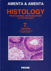 Histology: From Normal Microanatomy to Pathology: 9788829911950 ...