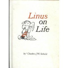 Linus on Life: Schulz, Charles: Amazon.com: Books
