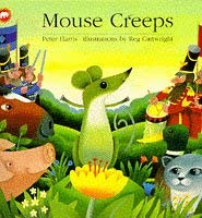 Mouse Creeps (Picture Mammoth): Peter Harris, Reg Cartwright ...