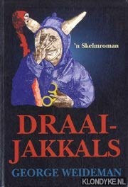 Draaijakkals: Weideman, George: 9780624037811: Books - Amazon.ca