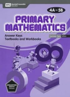 Primary Mathematics Common Core Edition Answer Key Booklet 4A-5B ...