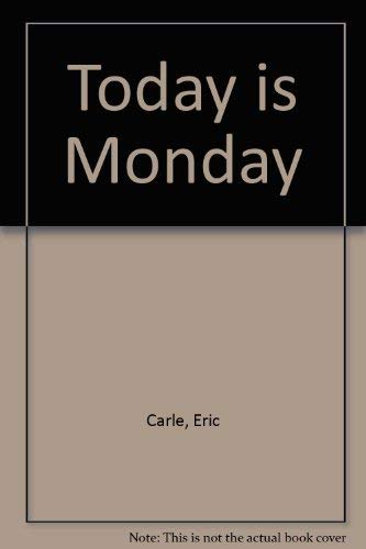 Today Is Monday: Eric Carle: 9780241002339: Amazon.com: Books