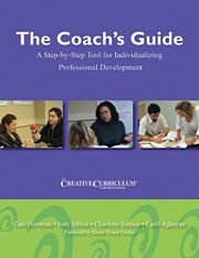 The Coach's Guide: To The Creative Curriculum for Preschool, a Step-by ...
