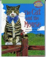 Houghton Mifflin Early Success: The Cat and the Mouse: Read ...