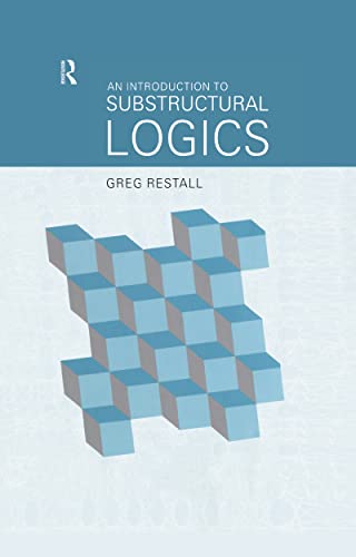 An Introduction to Substructural Logics - Kindle edition by Restall, Greg. Politics & Social ...