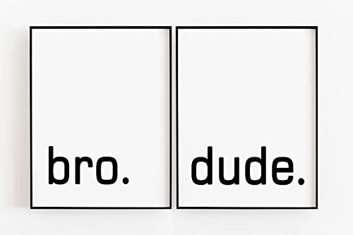 Amazon.com: Bro. Dude. Bro Motivational Quote Wall Art Prints ...