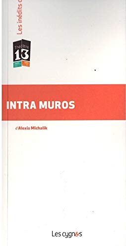 Amazon.com: INTRA MUROS: 9782369442585: MICHALIK, ALEXIS: Books