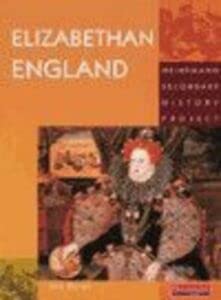Heinemann Secondary History Project: Elizabethan England - Core Student ...