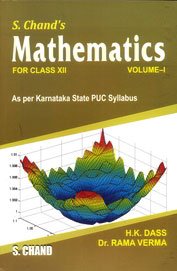 S. Chand's Mathematics for Class 12 - Vol. 1 : H K Dass, Rama Verma ...