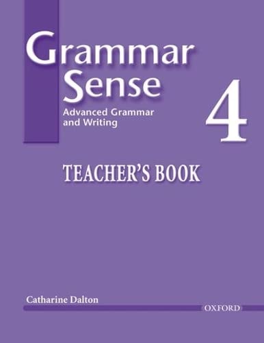 Amazon.com: Grammar Sense 4: Advanced Grammar and Writing, Teacher's ...