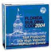 2004 Florida Building Code (Test Protocols for High-Velocity Hurricane ...