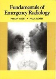 Buy Fundamentals of Emergency Radiology (Fundamentals of Radiology ...