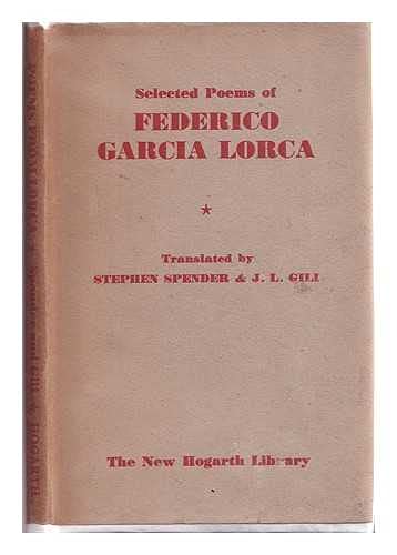 Poems, The Selected Poems of Federico Garcia Lorca: Garcia Lorca ...