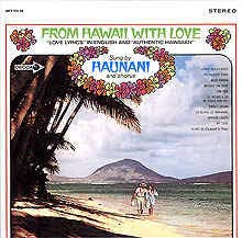 Haunani Kahalewai - From Hawaii With Love - "Love Lyrics" in English ...